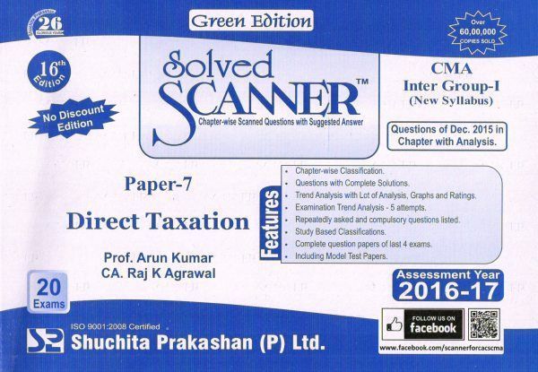 Direct Taxation (Solved Scanner CMA Inter Group-I) CMA - Book by Arun ... Direct Taxation (Solved Scanner CMA Inter Group-I) CMA - Book by Arun ...