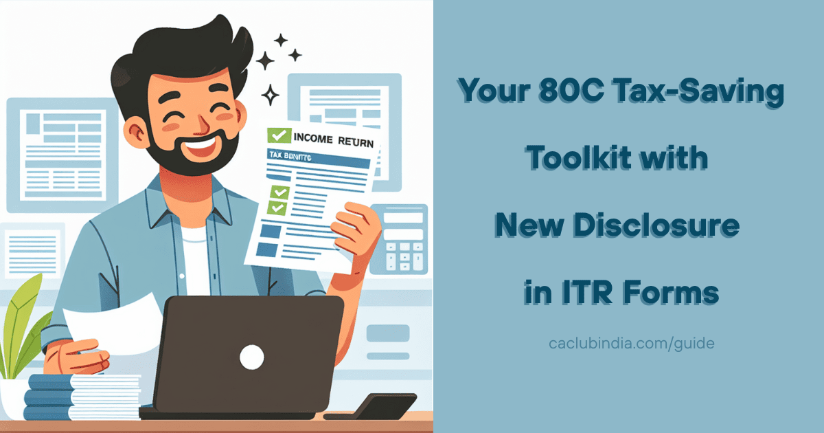80C Deduction: List of Eligible Investments and New Changes for FY 2024-25