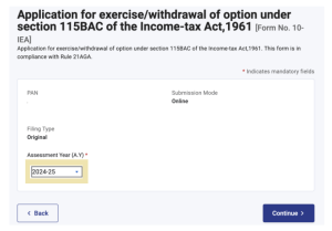 Form 10-IEA For AY 2025-26: Making the Right Choice - Tax Guide