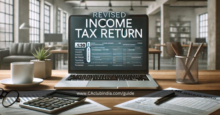 Revised Income Tax Return: Correcting Errors - Tax Guide