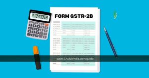 GSTR-2B: Why GSTR-2B for October 2024 is Missing? - Tax Guide