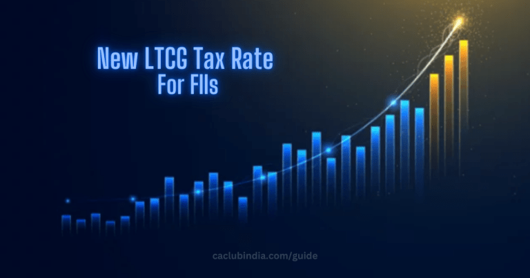 New LTCG Tax Rate for FIIs from 1st April 2025 - Tax Guide