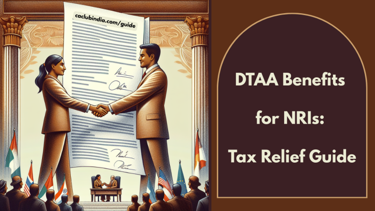 NRI's Guide to Double Taxation Avoidance Agreement (DTAA) Benefit - Tax ...