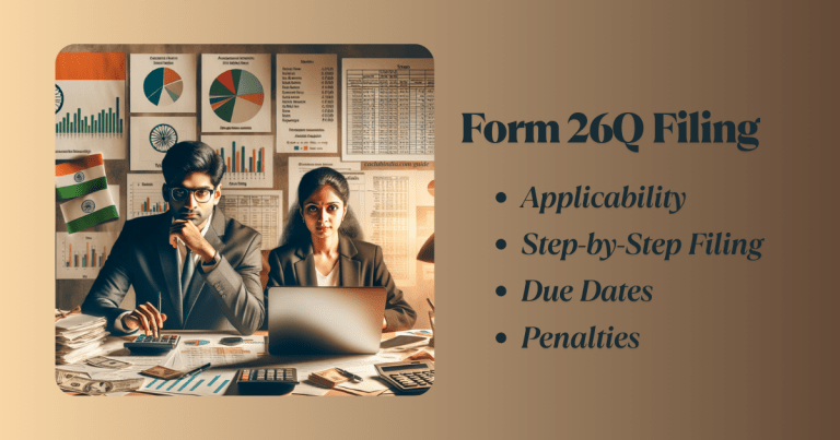 Form 26Q For FY 2025-26: TDS Returns for Non-Salary Income - Tax Guide