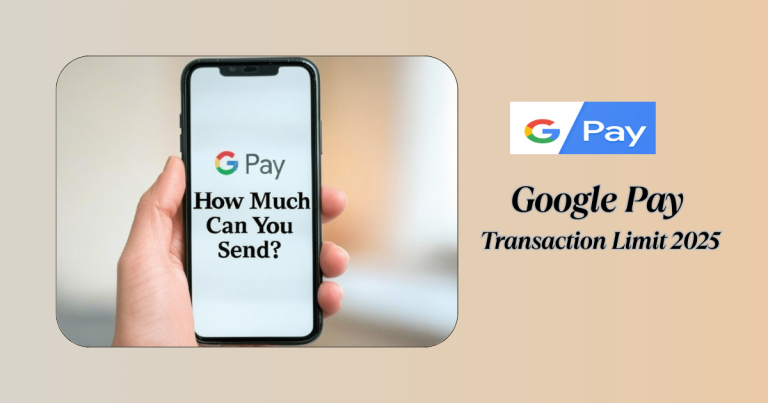 Google Pay Transaction Limit 2025: Check How Much Can You Send? - Tax Guide