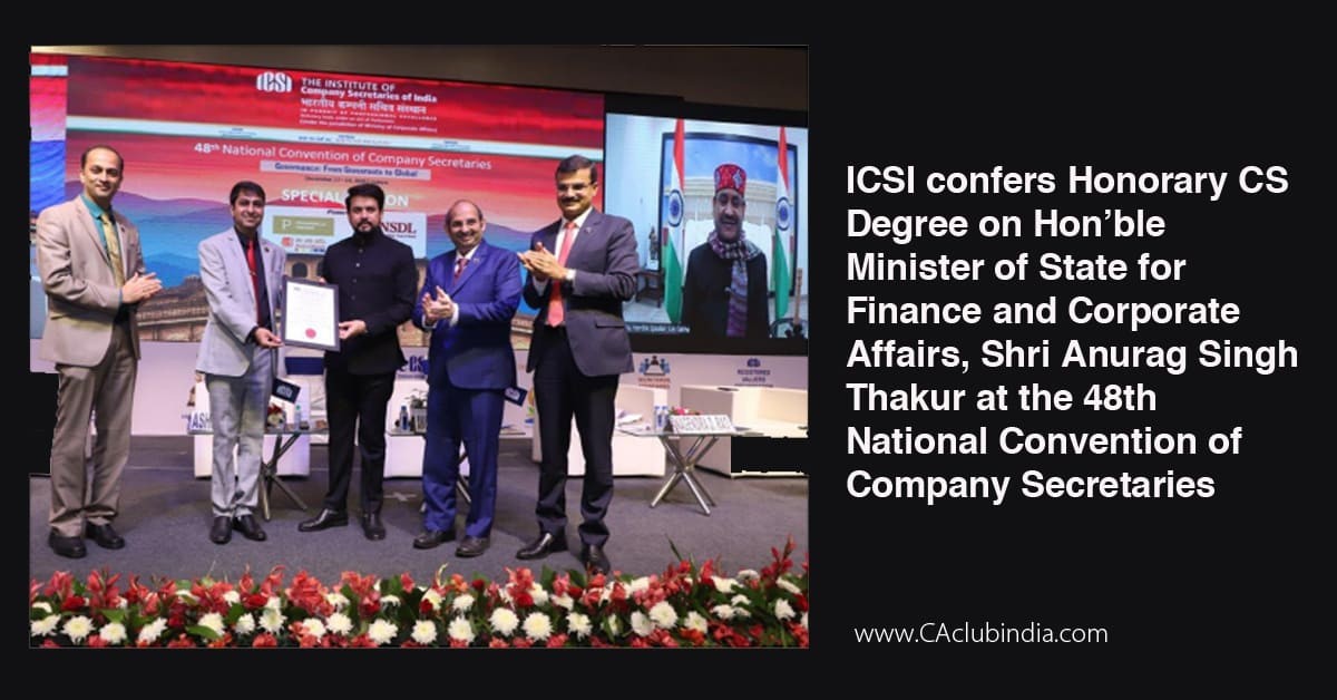 ICSI confers Honorary CS Degree at the 48th National Convention of ...