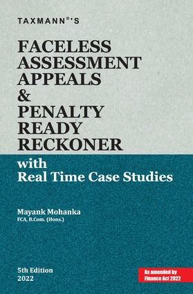 Faceless Assessment Appeals & Penalty Ready Reckoner with Real Time ...